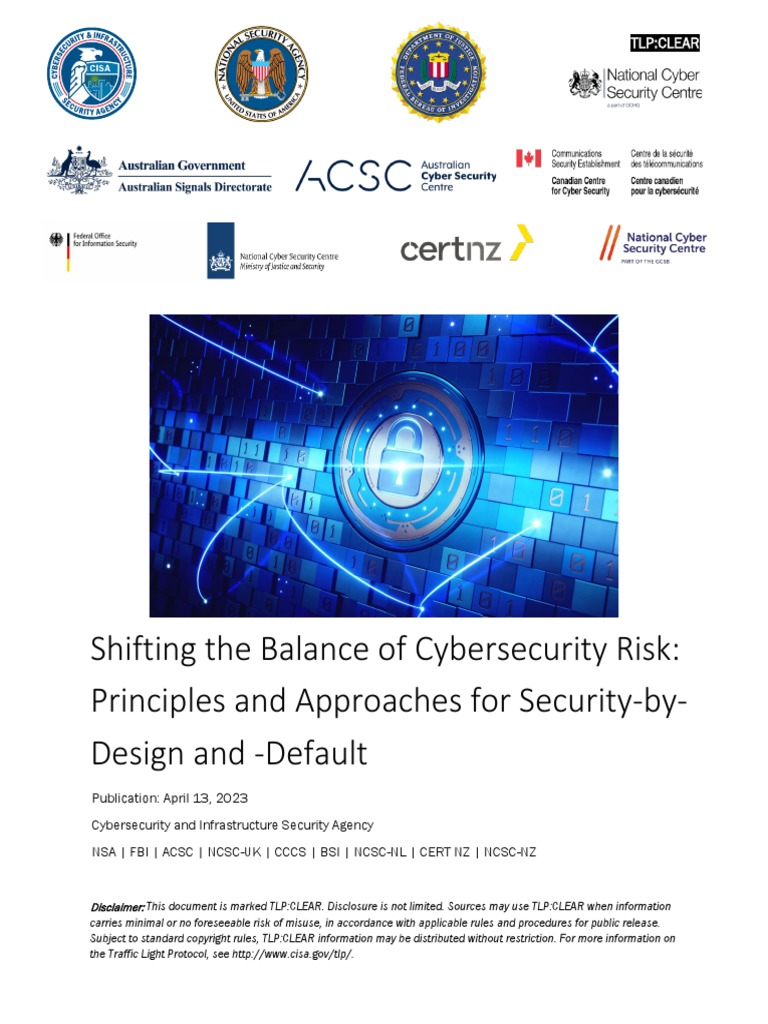 Shifting The Balance of Cybersecurity Risk: Principles and Approaches ...
