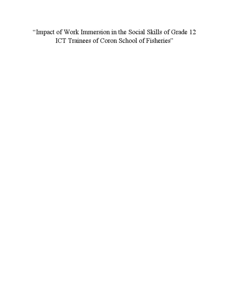 Impact of Work Immersion in The Social Skills of Grade 12 ICT Students ...