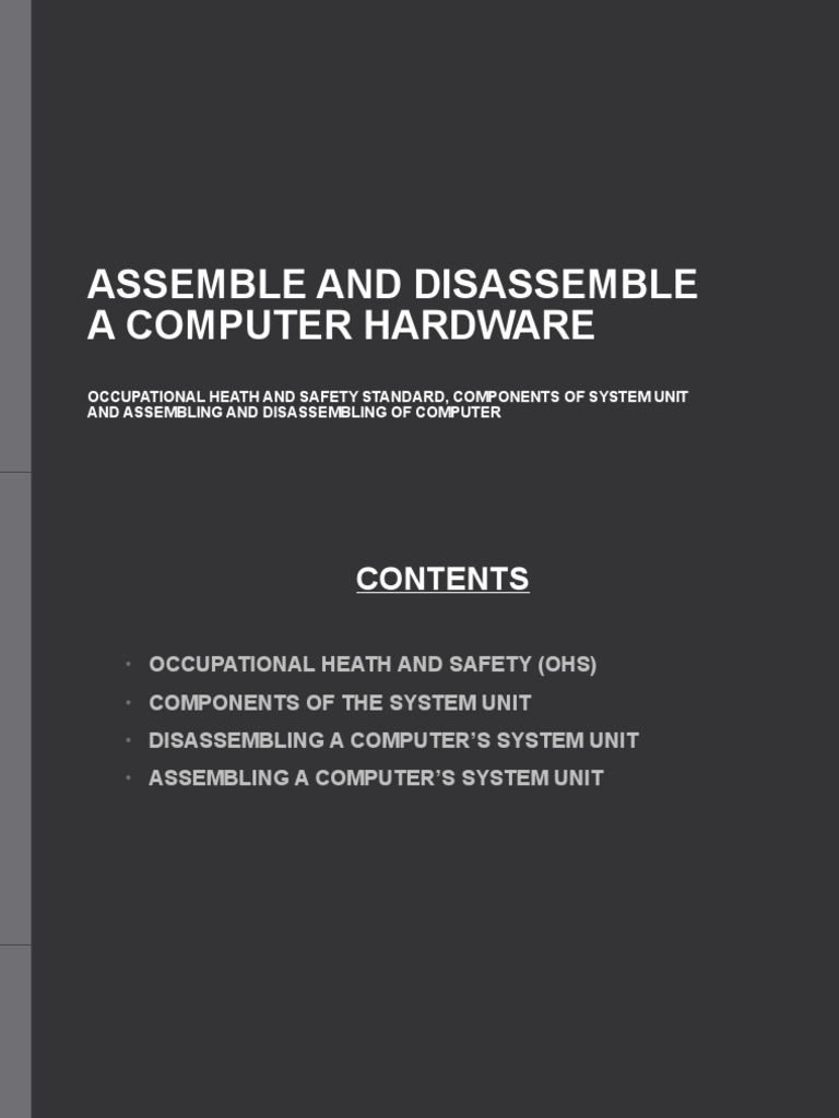 Assemble and Disassemble A Computer Hardware | PDF | Hard Disk Drive | Computer Data Storage
