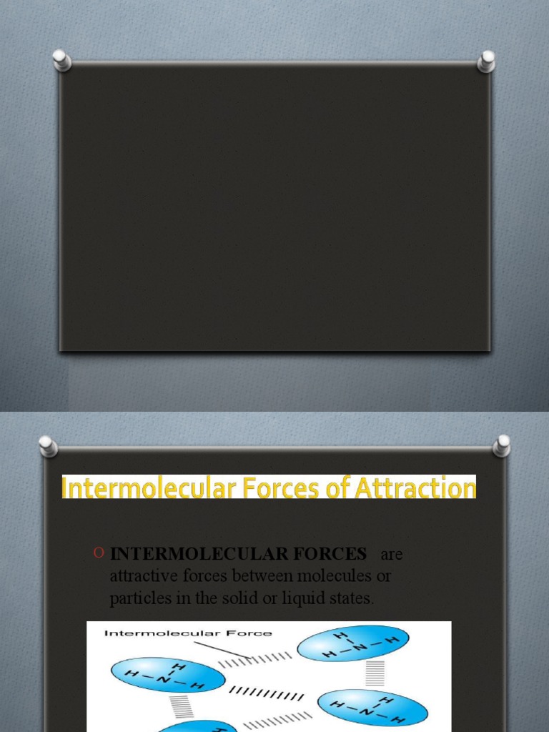 An Explanation of Intermolecular Forces and Their Influence on Key ...