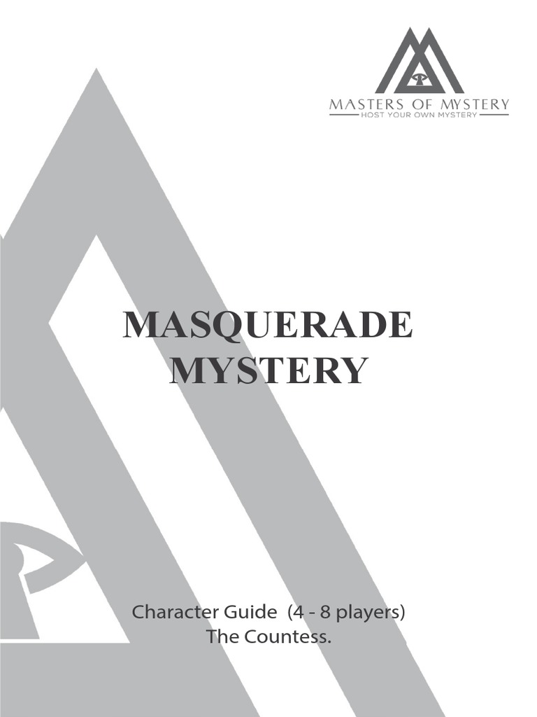 Masquerade Mystery: Character Guide (4 - 8 Players) The Countess | PDF