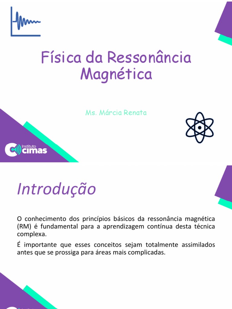 Aula Fisica em RM | PDF | Relaxamento (NMR) | Imagem de ressonância magnética