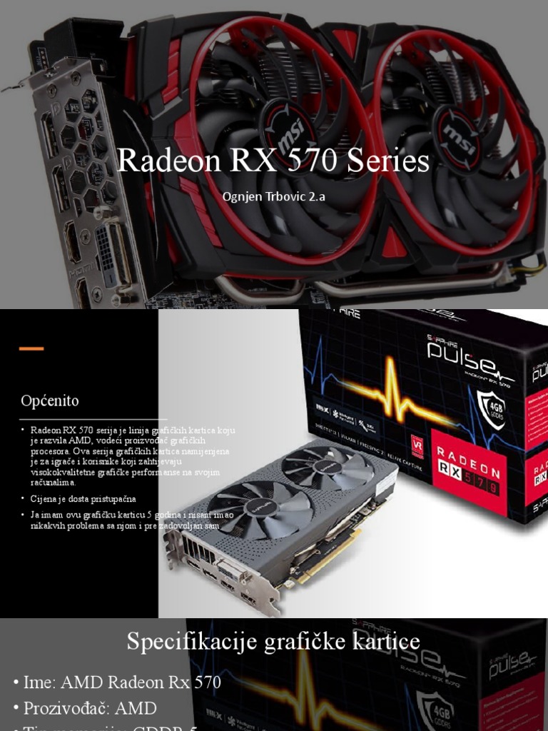 Radeon RX 570 Series Prezentacija | PDF