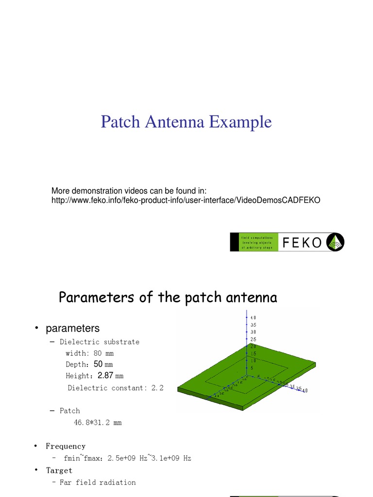 Patch Antenna Example: More Demonstration Videos Can Be Found in | PDF