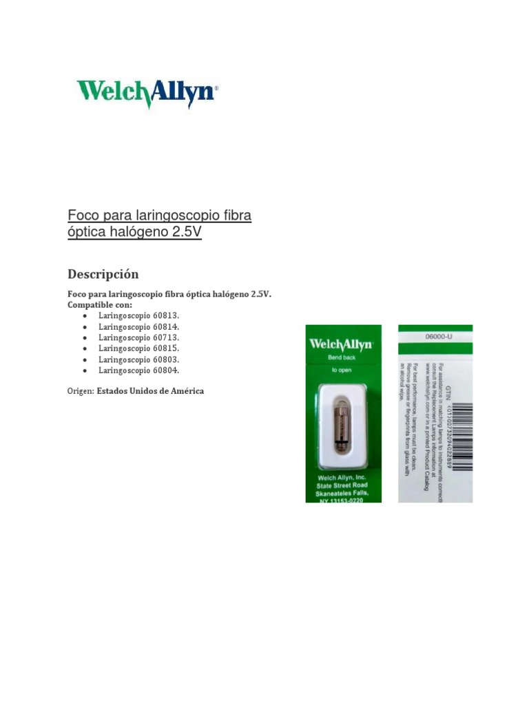 07-FOCO DE HALÓGENO PARA LARINGOSCOPIO DE FIBRA ÓPTICA WELCH ALLYN CATALOGO HPX-060 2.5 volts | PDF