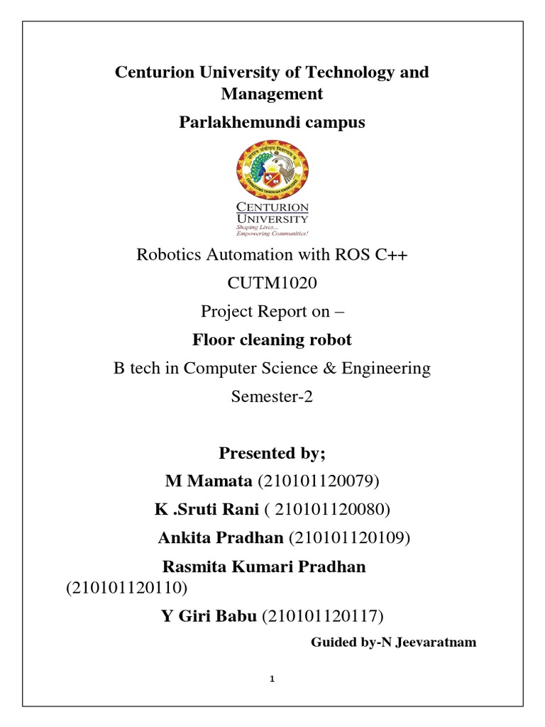 Automating Floor Cleaning: A Report on the Development of an Autonomous ... Automating Floor Cleaning: A Report on the Development of an Autonomous ...