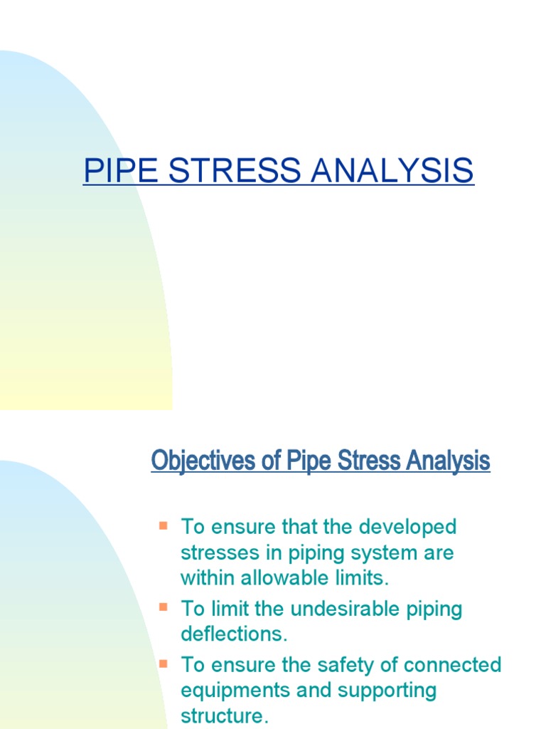 Piping Stress Analysis: Ensuring Safety Through Proper Load Evaluation ...