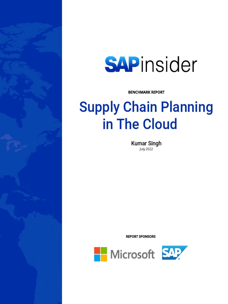 SAPinsider Research Supply Chain Planning in The Cloud Report July 2022 FINAL | Download Free ...