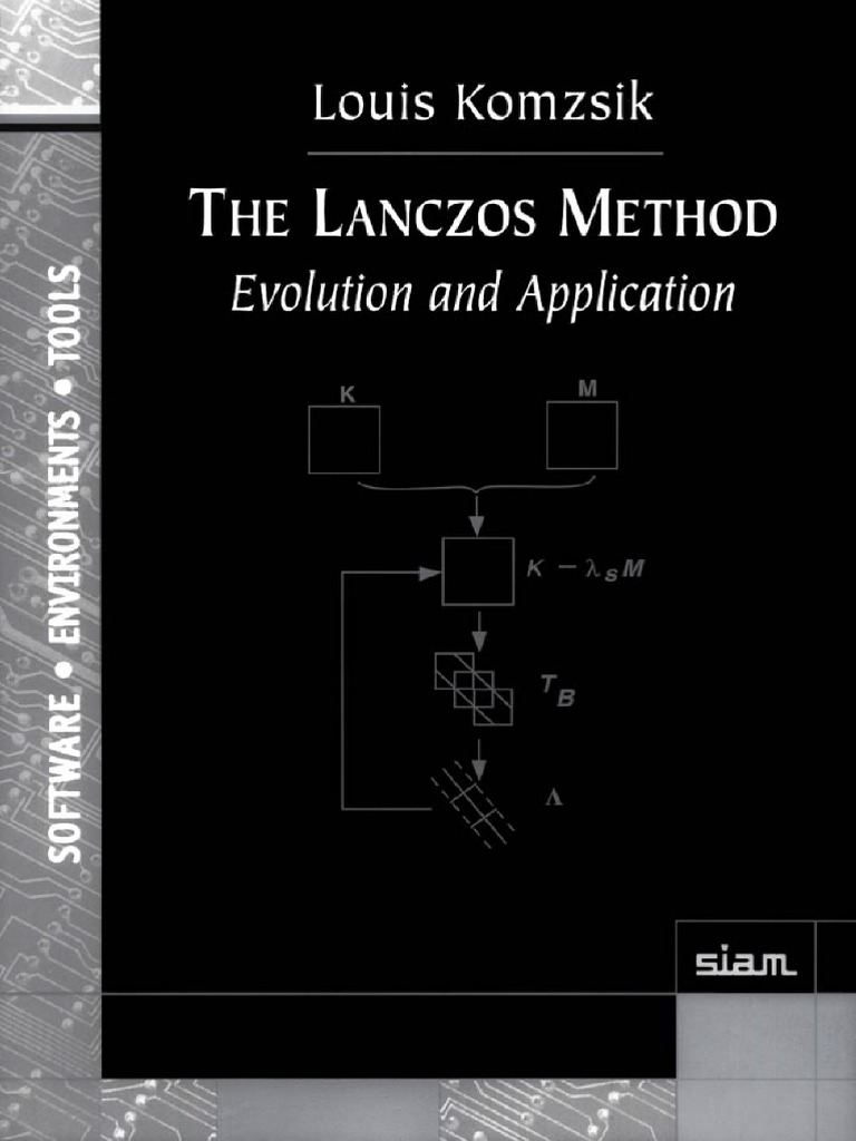 The Lanczos Method Evolution and Application (Louis Komzsik) (Z-Library) | PDF | Eigenvalues And ...