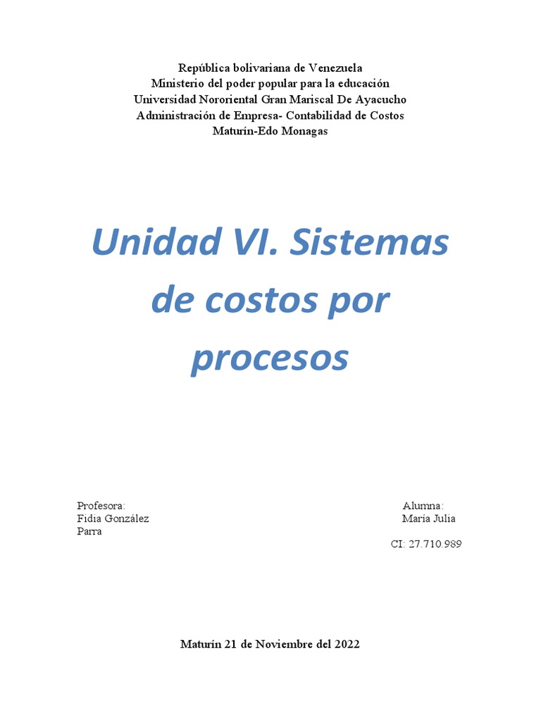 Unidad VI. Sistemas de Costos Por Procesos | PDF | Costo | Inventario