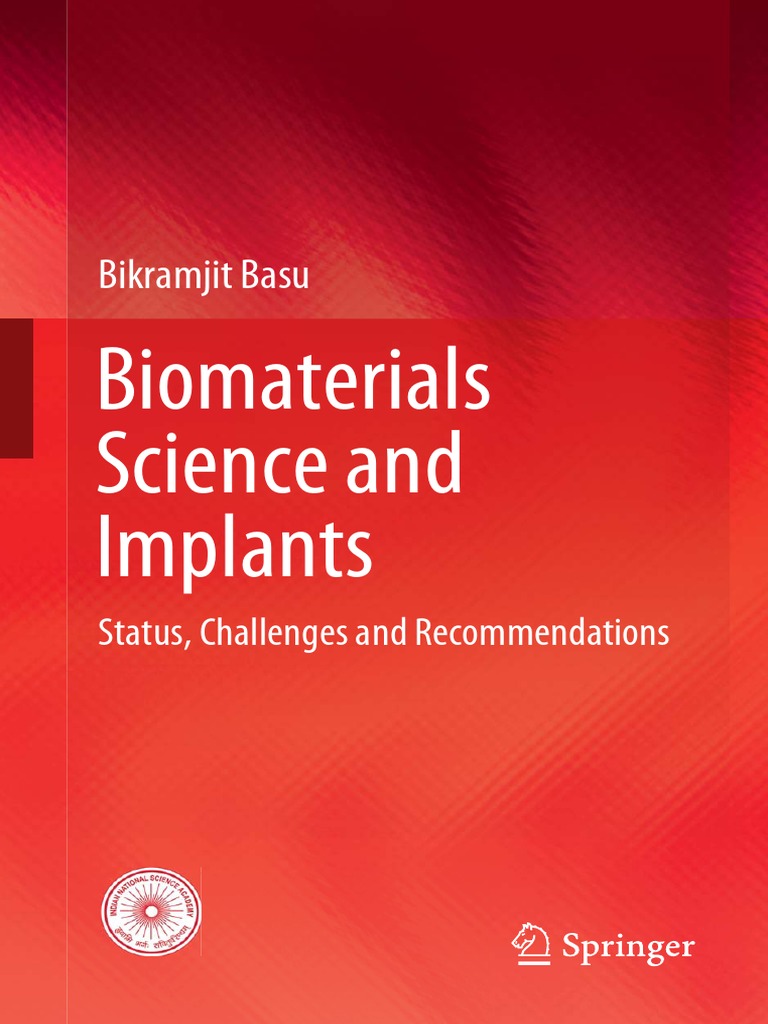 Biomaterials Science and Implants: Bikramjit Basu | PDF | Wellness ...