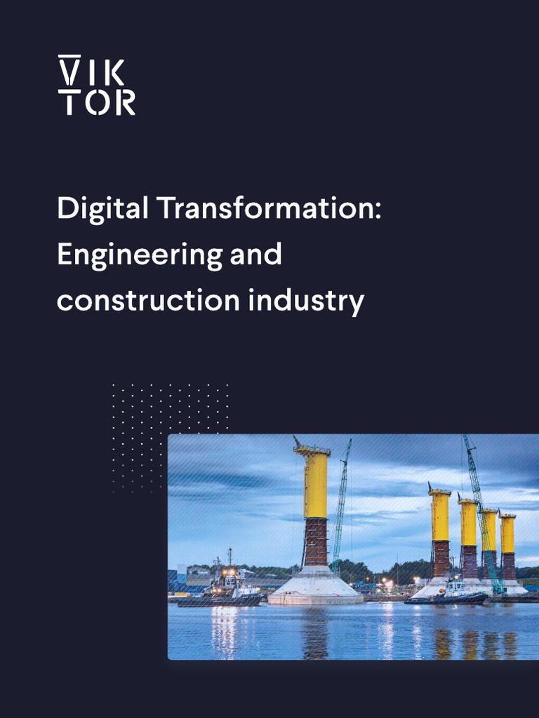 WP - Digital Transformation Engineering and Construction Industry | PDF