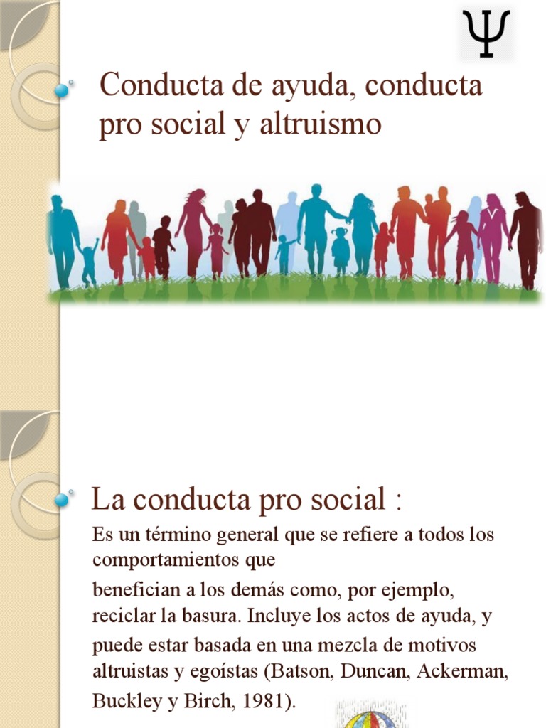 Conducta de Ayuda, Conducta Pro Social, DE AYUDA Y ALTRUISTA | PDF