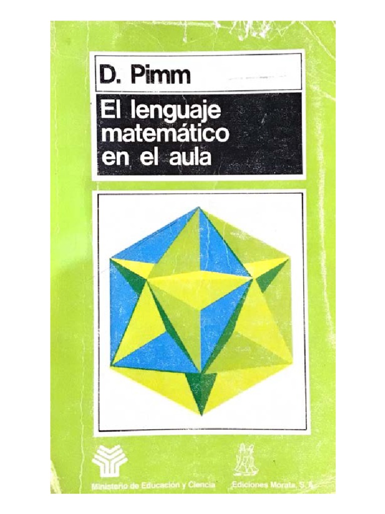El Lenguaje Matemático en El Aula David Pimm | PDF | Lingüística ...