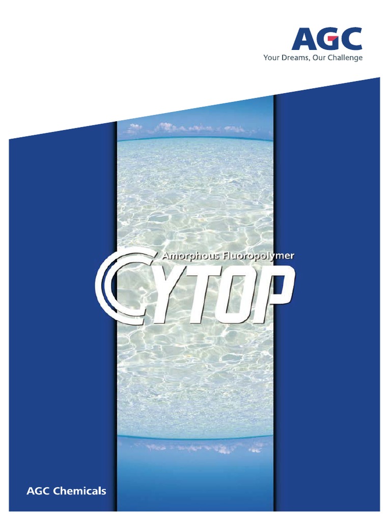 CYTOP Polymer: Characteristics and Applications | PDF | Amorphous Solid ...