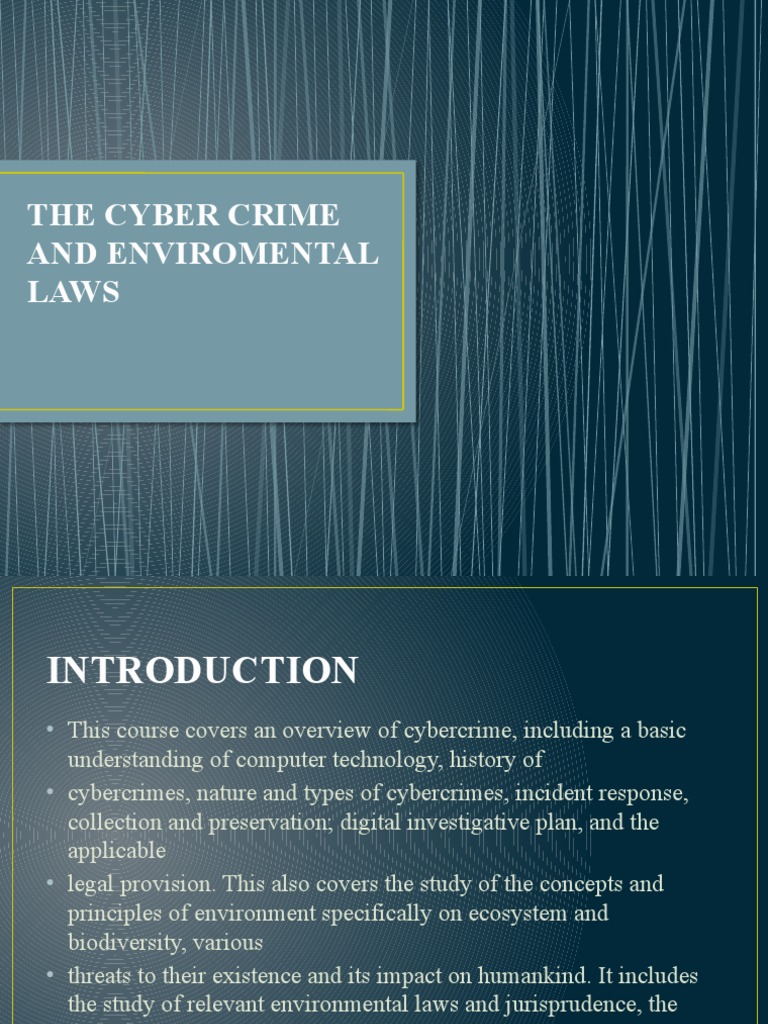 Cybercrime and Environmental Law Overview | PDF | Defamation | Crimes