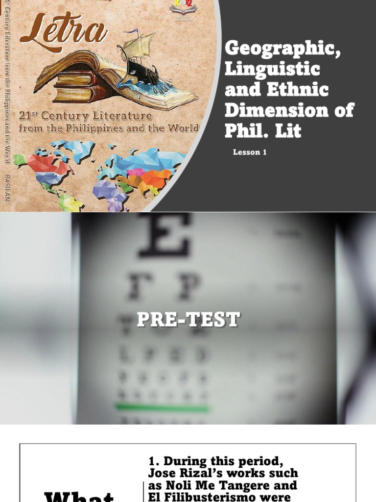 21st Century Lit Geographic Linguistic and Ethnic Dimension of Phil ...