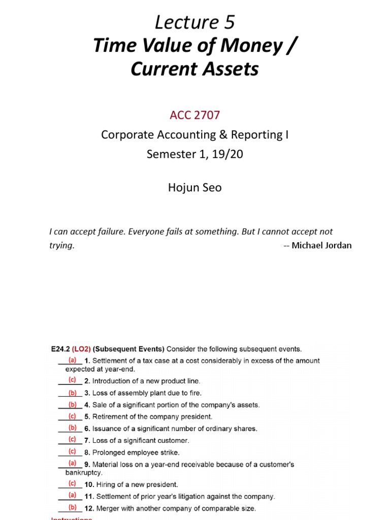 Lecture 5 Time Value of Money and Current Assets - Student Solution ...