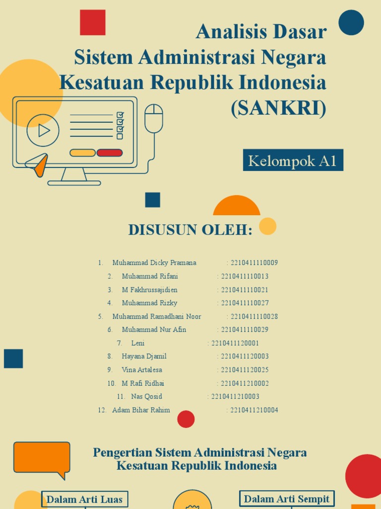 ANALYZING THE BASIC ADMINISTRATIVE SYSTEM OF THE UNIT OF THE REPUBLIC OF INDONESIA (SANKRI) | PDF