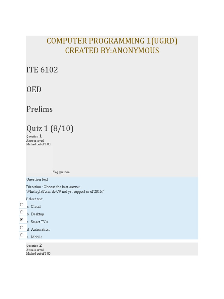 Computer Programming 1 (Ugrd) Created By:Anonymous: ITE 6102 OED Prelims Quiz 1 (8/10) | PDF ...