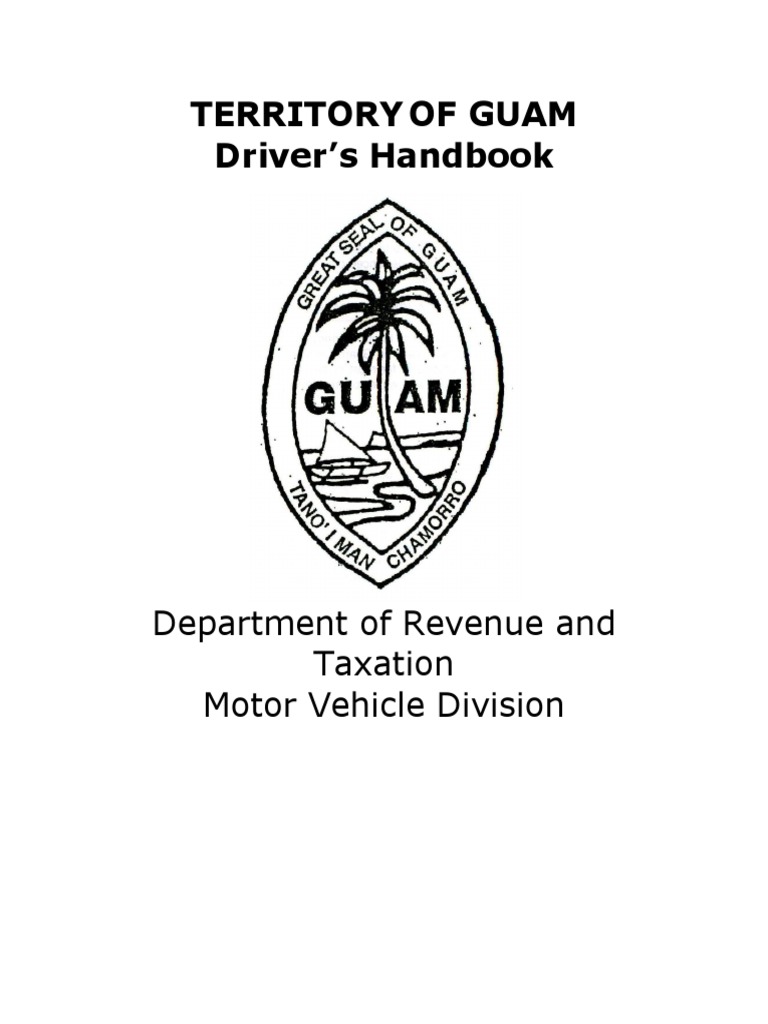Guam Driver's Handbook Guide | PDF | Driver's License | Traffic
