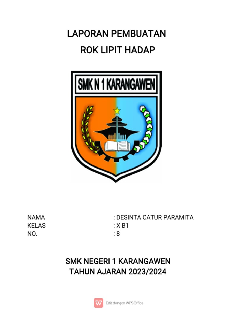 Laporan Pembuatan Rok Lipit Hadap: SMK Negeri 1 Karangawen TAHUN AJARAN ...