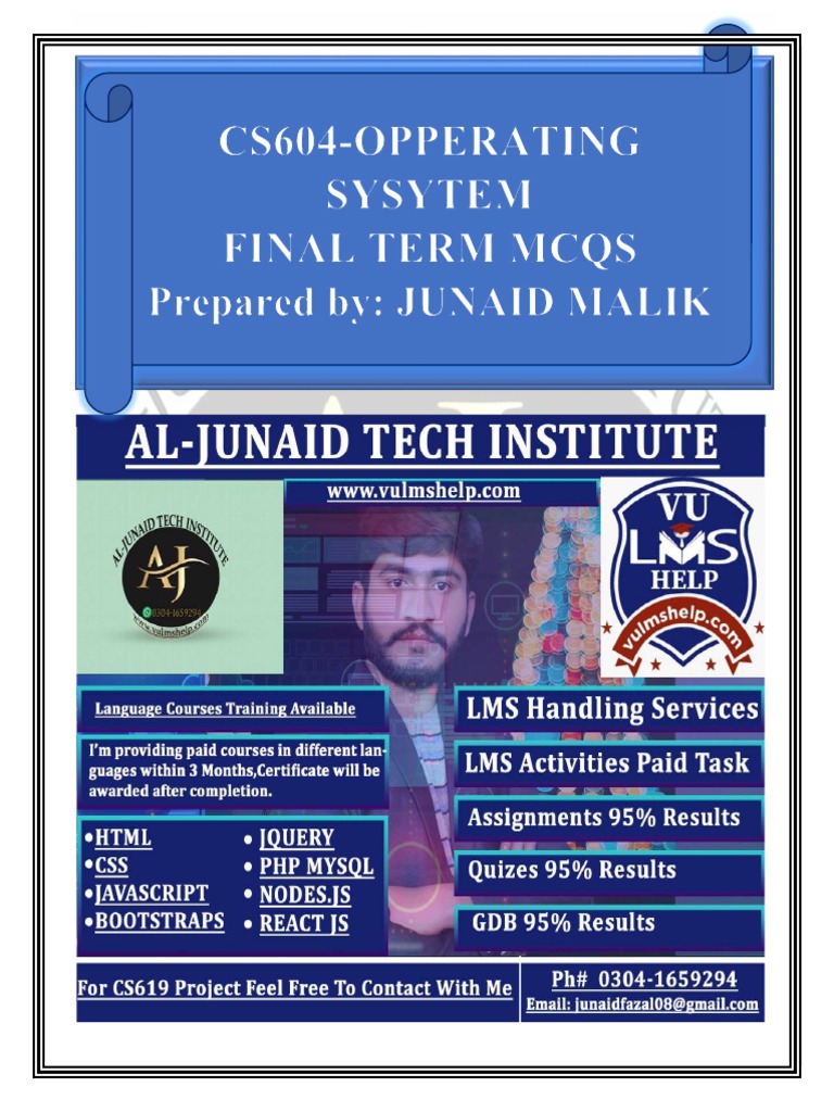 CS604 Final Term Solved MCQs by JUNAID | PDF | Scheduling (Computing) | Operating System