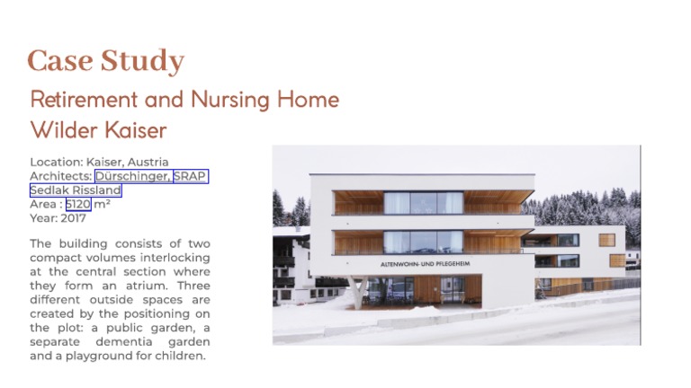 Case Study: Retirement and Nursing Home Wilder Kaiser | PDF