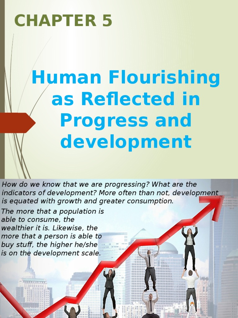 Human Flourishing As Reflected in Progress and Development | PDF