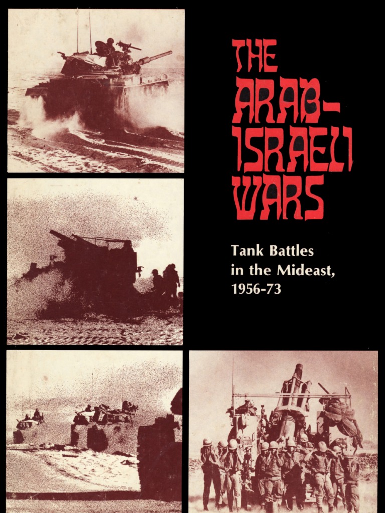 The Arab Israeli Wars Tank Battles Game | International Relations ...