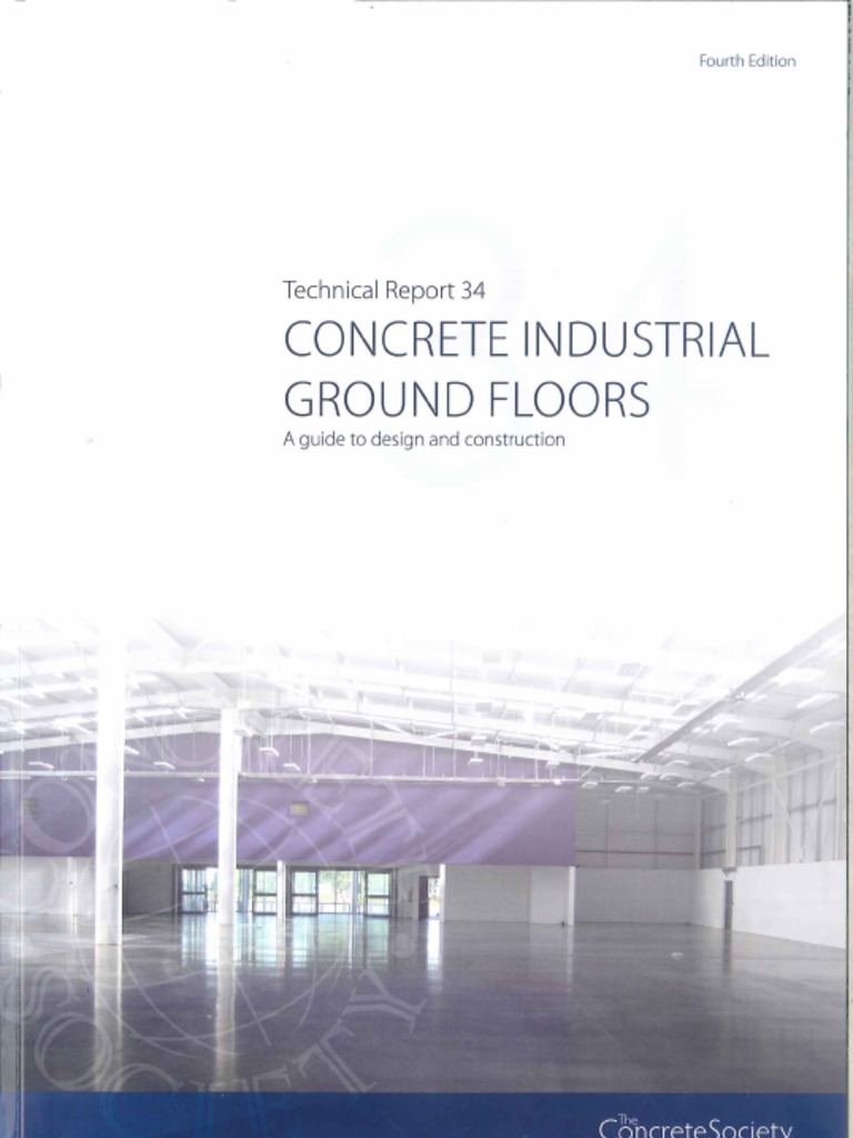CONCRETE INDUSTRIAL GROUND FLOORS (Fourth Edition) | PDF