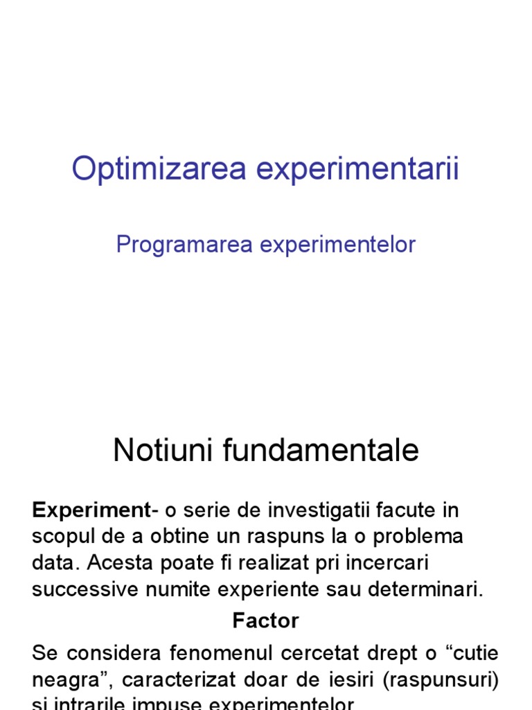 Optimizarea Experimentarii: Programarea Experimentelor | PDF