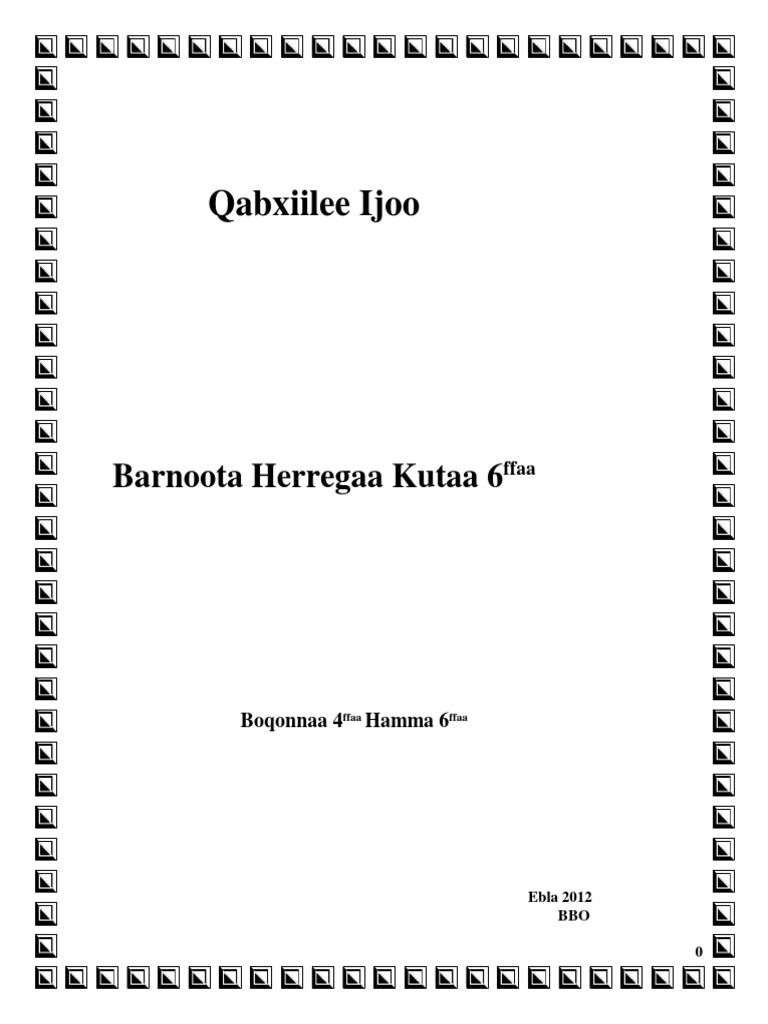 Qabxiilee Ijoo: Barnoota Herregaa Kutaa 6 | PDF