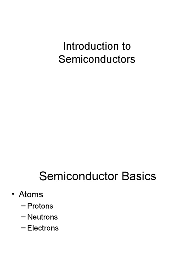 An Introduction to Semiconductor Basics: From Atomic Structure to PN Junctions and Diode ...
