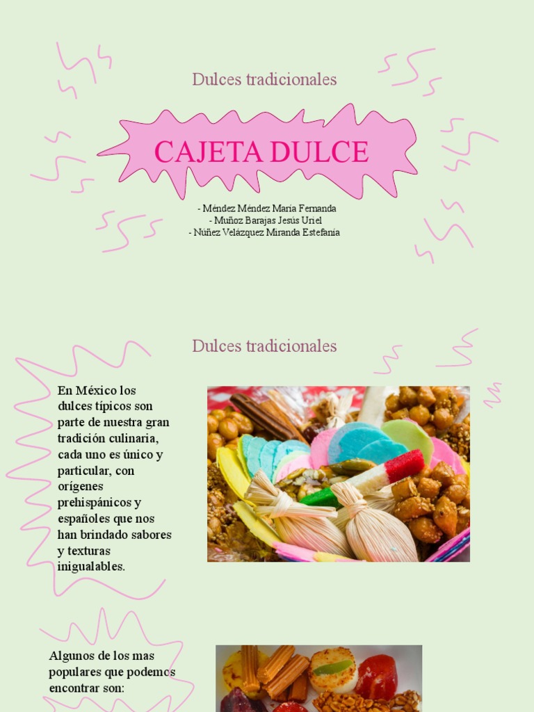 Cajeta Dulce: Dulces Tradicionales | PDF | Postres | Alimentos