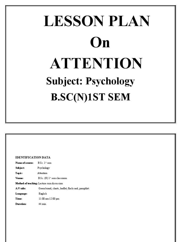 Lesson Plan On Attention: Subject: Psychology B.SC (N) 1St Sem | Download Free PDF | Attention ...