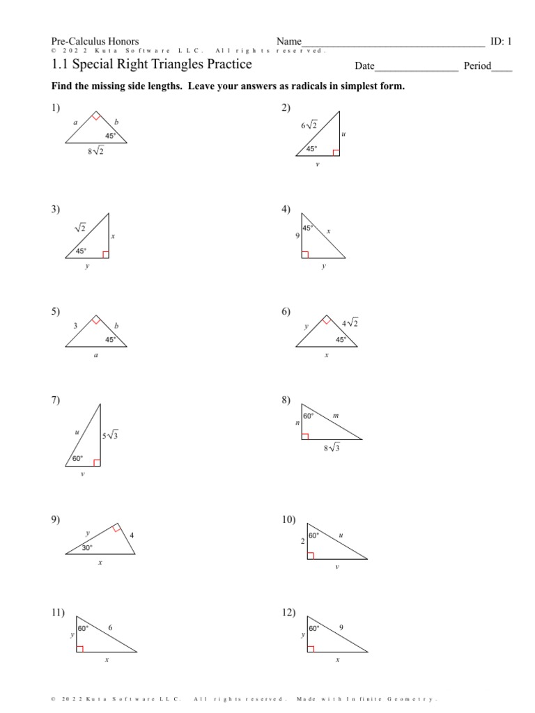 1.1 Special Right Triangles Practice: Find The Missing Side Lengths ...