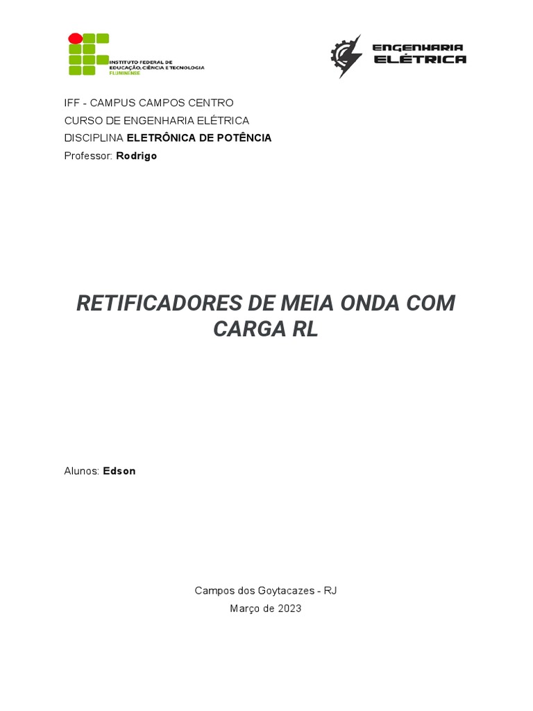 Retificadores de Meia Onda Com Carga RL | PDF | Retificador | Diodo
