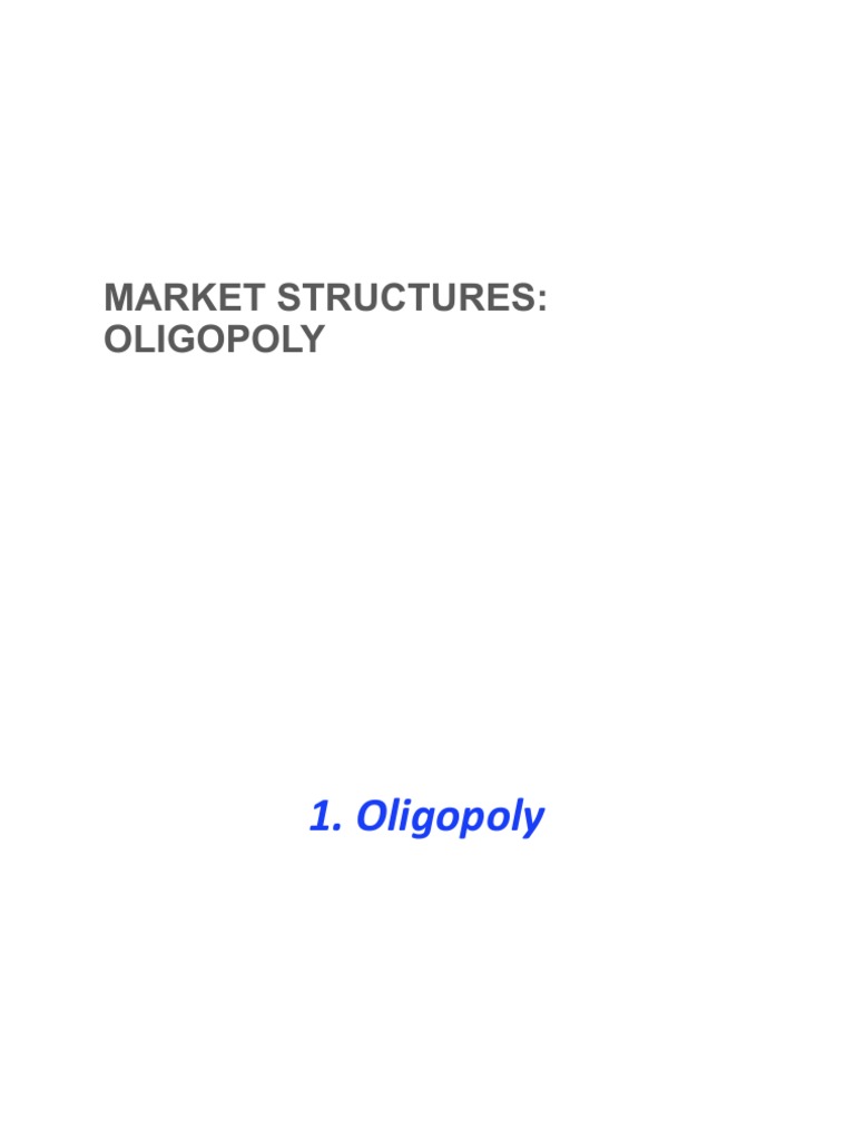 Understanding Oligopolies: Market Structures, Game Theory, and Public ...
