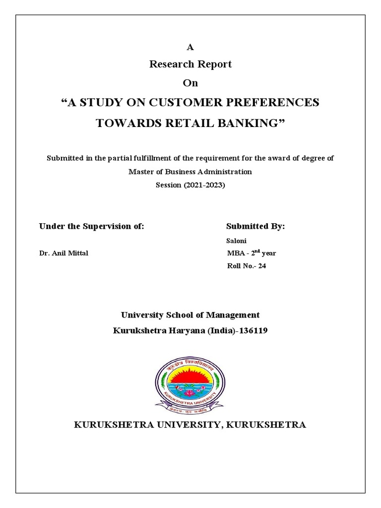 A Study On Customer Preferences Towards Retail Banking | PDF | Customer Satisfaction | Banks