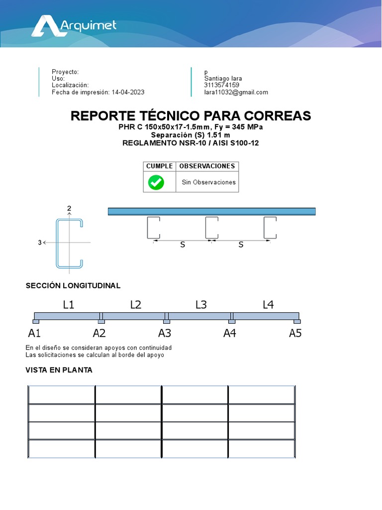 Reporte Técnico para Correas: PHR C 150X50X17-1.5Mm, Fy 345 Mpa Separación (S) 1.51 M Reglamento ...