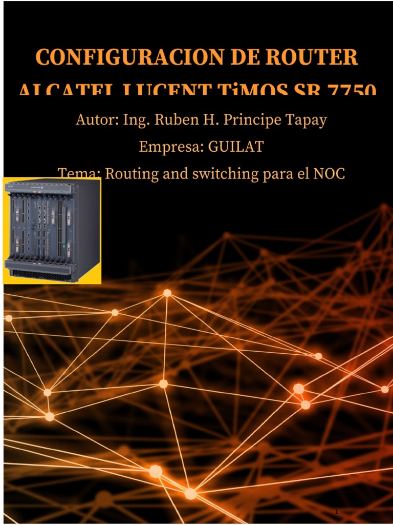 Libro Alcatel 7750 Rubenex | PDF | Enrutador (Computación ...