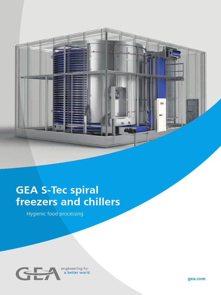 GEA S-Tec Spiral Freezers and Chillers: Hygienic Food Processing | PDF