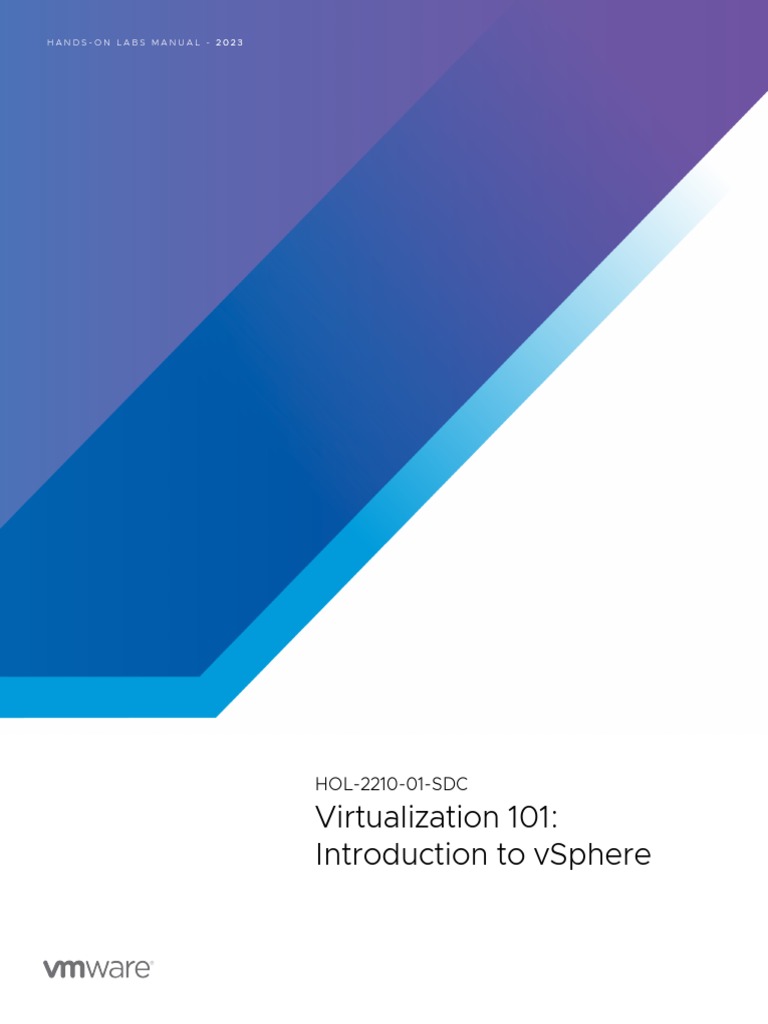 Virtualization 101: Introduction To Vsphere: Hol-2210-01-Sdc | PDF | Virtualization | Virtual ...
