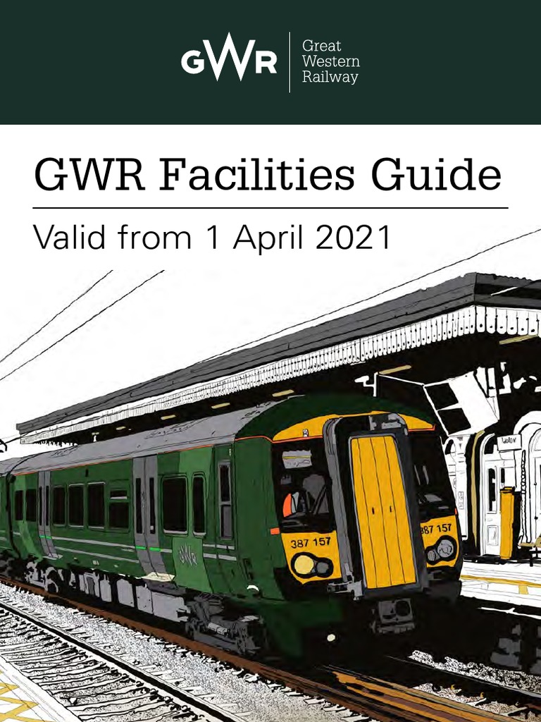 GWR Facilities Guide: Valid From 1 April 2021 | PDF | Sustainable ...