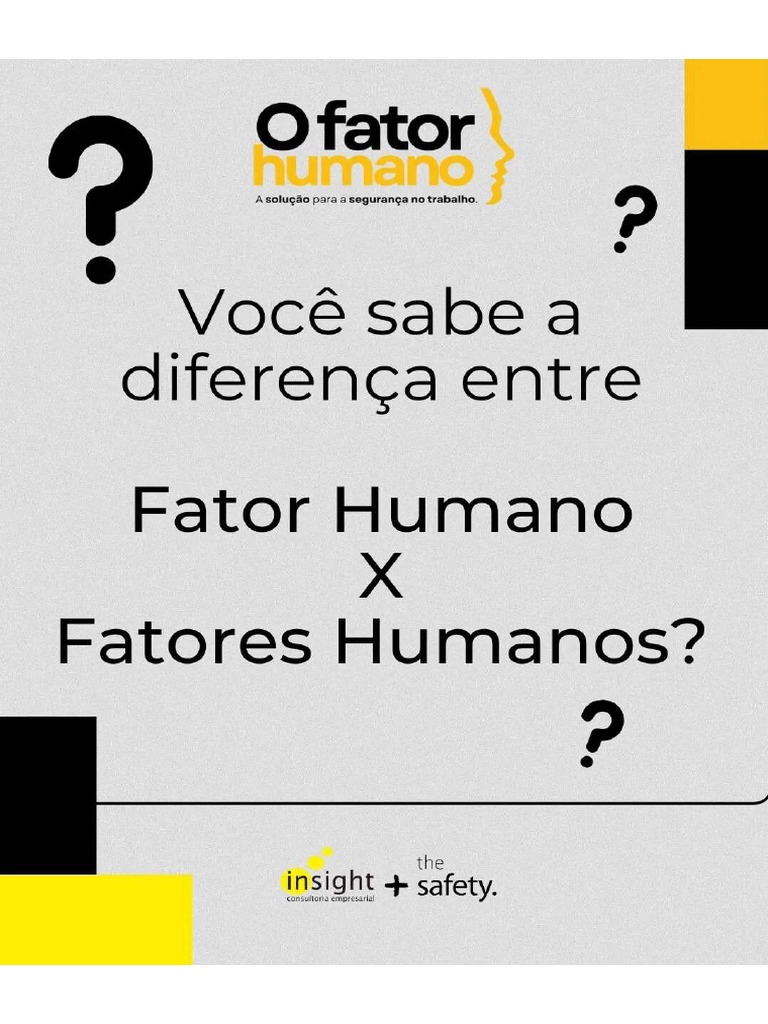 Você Sabe A Diferença Entre Fator Humano e Fatores Humanos | PDF