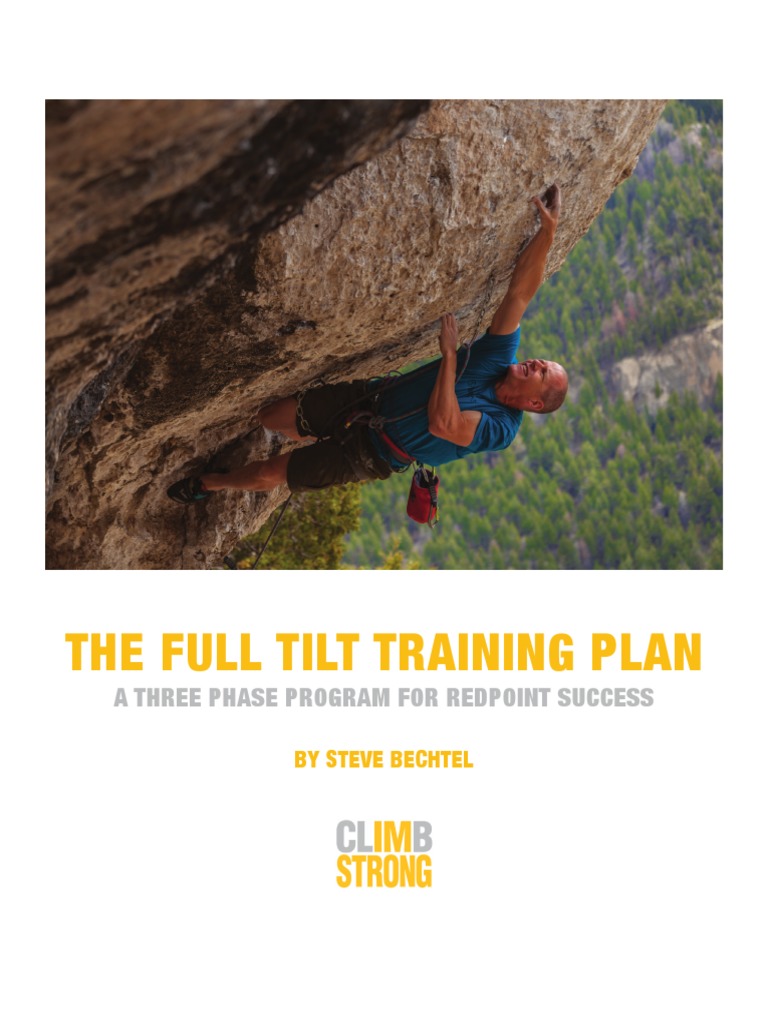 The Full Tilt Training Plan: A Three Phase Program For Redpoint Success | PDF