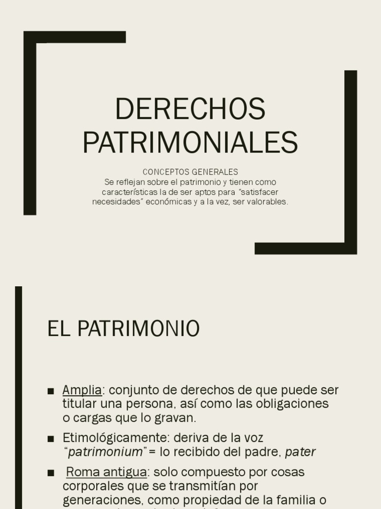 Derechos Patrimoniales | PDF | Bienes (Ley) | Principios éticos