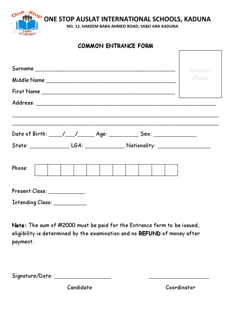 One Stop Auslat International Schools, Kaduna: Common Entrance Form | PDF
