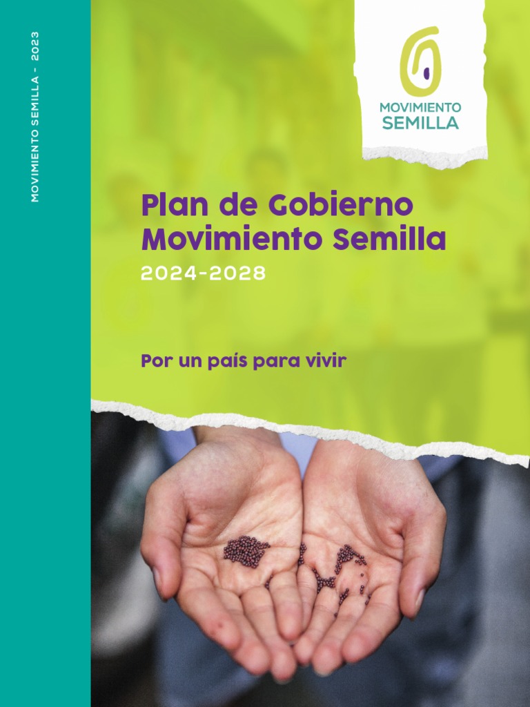 Plan de Gobierno Movimiento Semilla 2024-2028 10abril2023 | PDF | Guatemala | Estado (política)